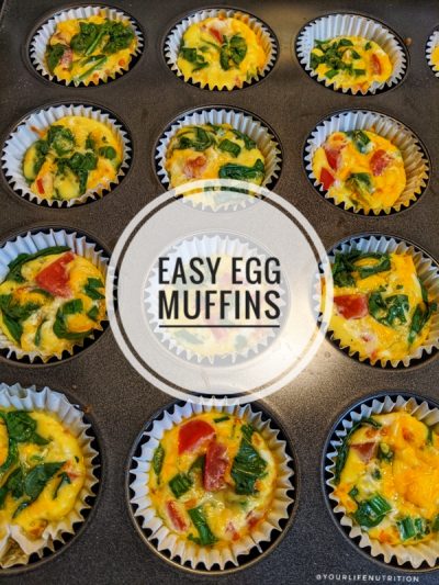 Easy Egg Muffins - Your Life Nutrition